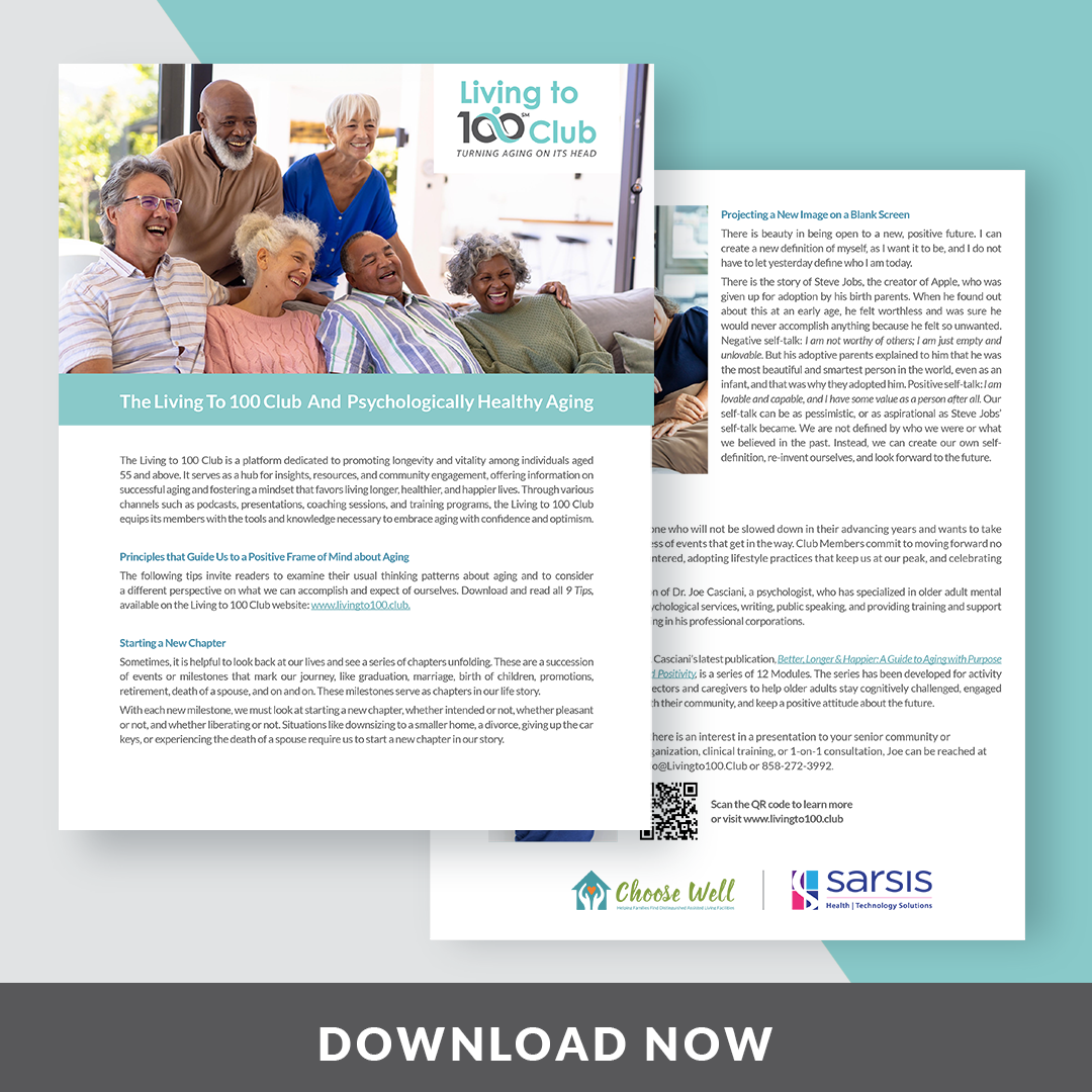 The Living to 100 Club and Psychologically Healthy Aging | Choose Well ...